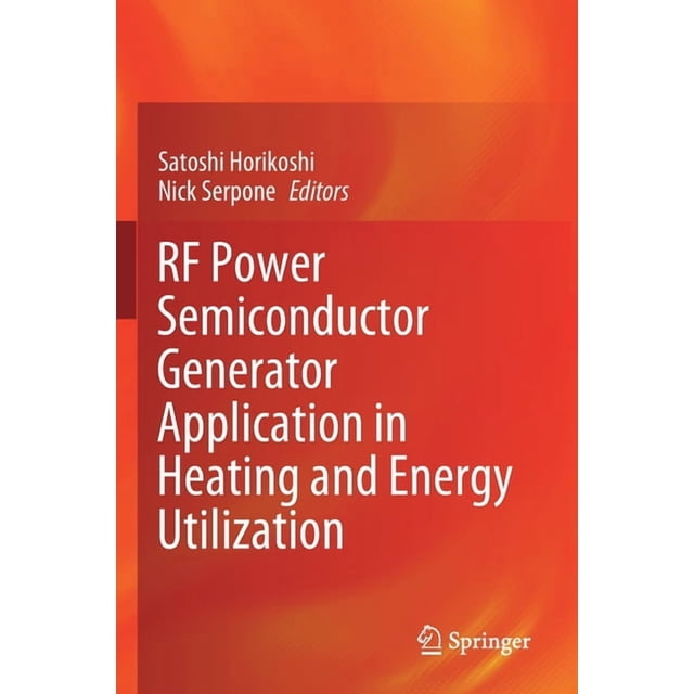 RF Power Semiconductor Generator Application in Heating and Energy ...