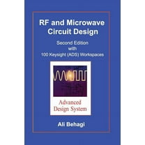 Microwave and RF Engineering- A Simulation Approach with Keysight ...