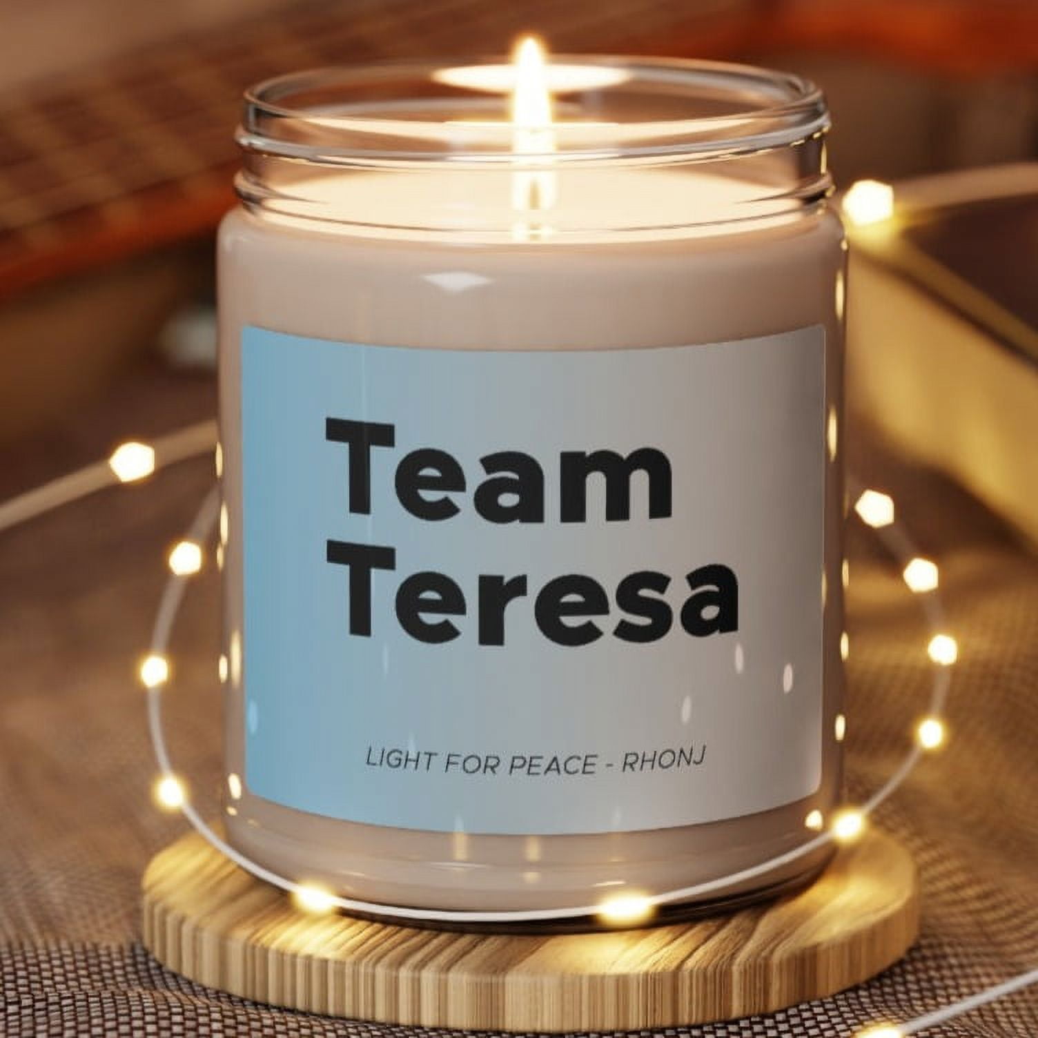 RHONJ Team Teresa - Light for Peace candle, Real Housewives Candle ...