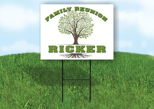 RICKER FAMILY REUNION GR TREE 18 in x 24 in Yard Sign Road Sign with ...