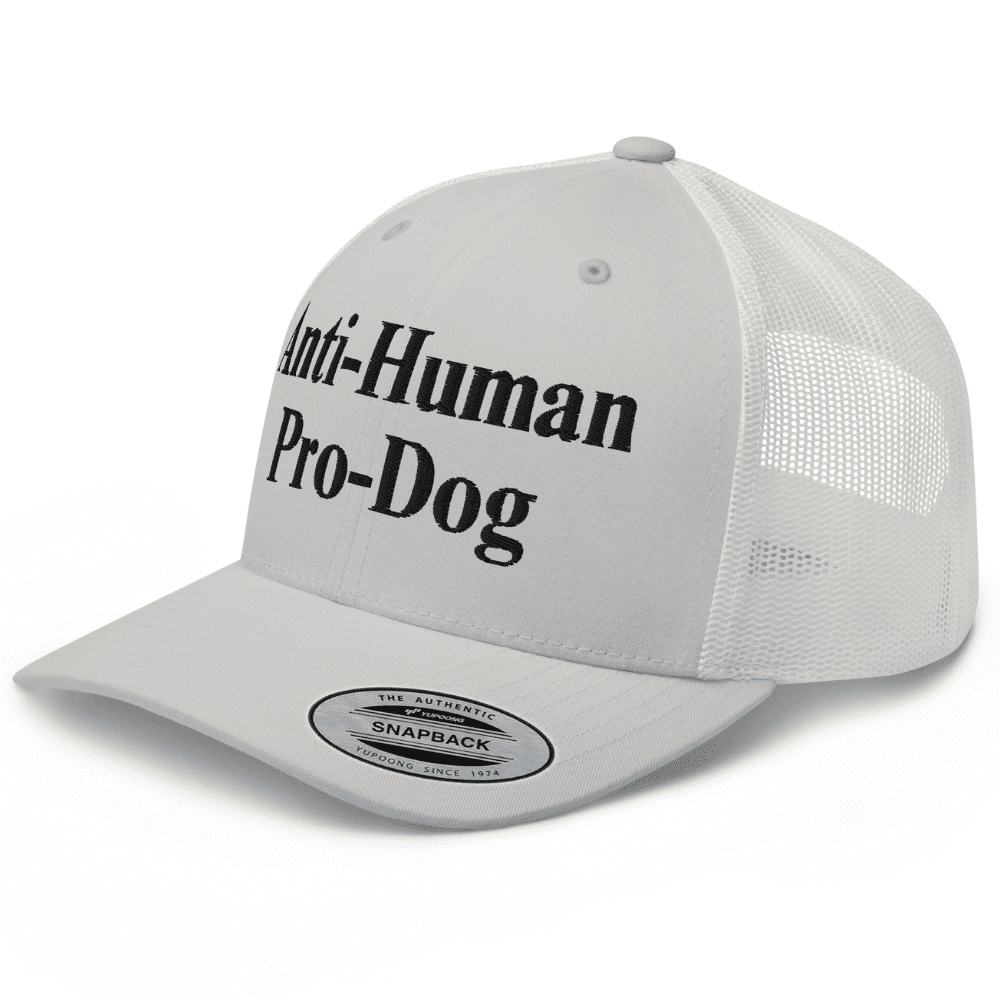 RIVEMUG NX Anti-Human Pro-Dog Embroidered Curved Bill Trucker Hat Mid ...