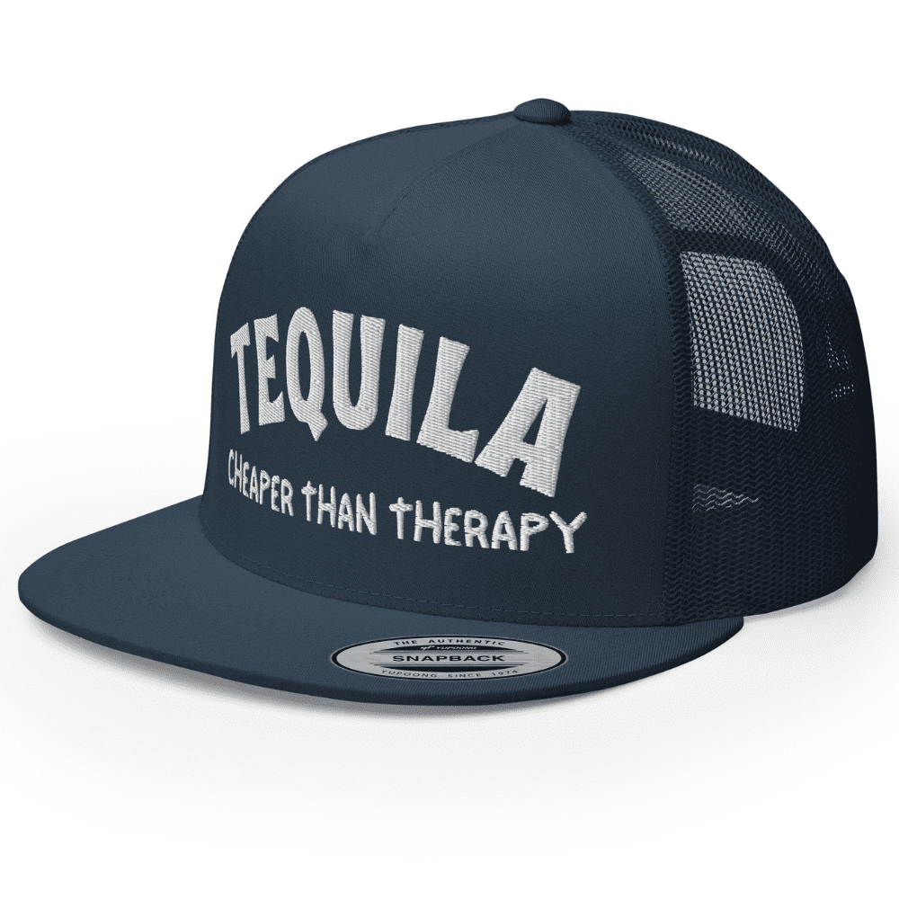 RIVEMUG NX Tequila Cheaper Than Therapy Embroidered Flat Bill Trucker ...