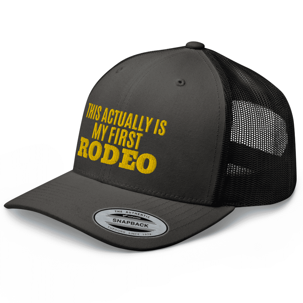 RIVEMUG This Actually is My First Rodeo Trucker Hat Mid Crown Curved ...
