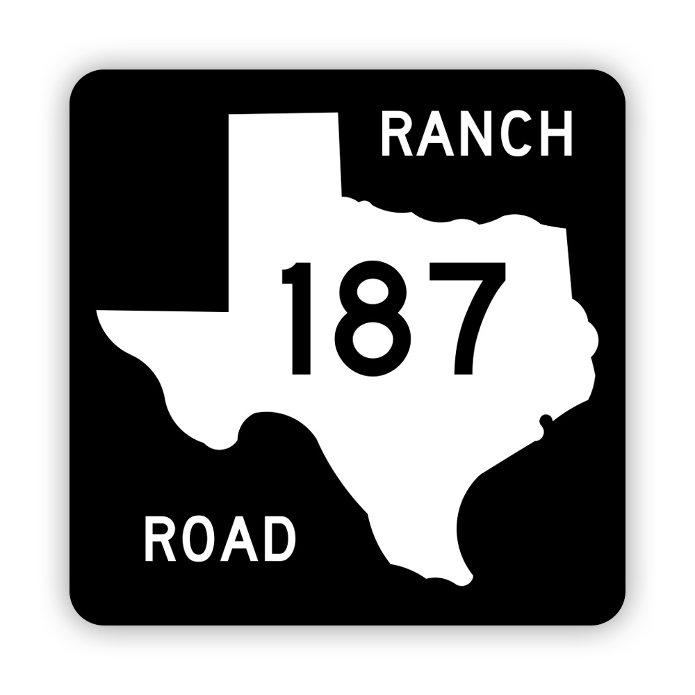 RM187 Ranch to Market Road 187 Sign Sticker Decal - Self Adhesive Vinyl ...