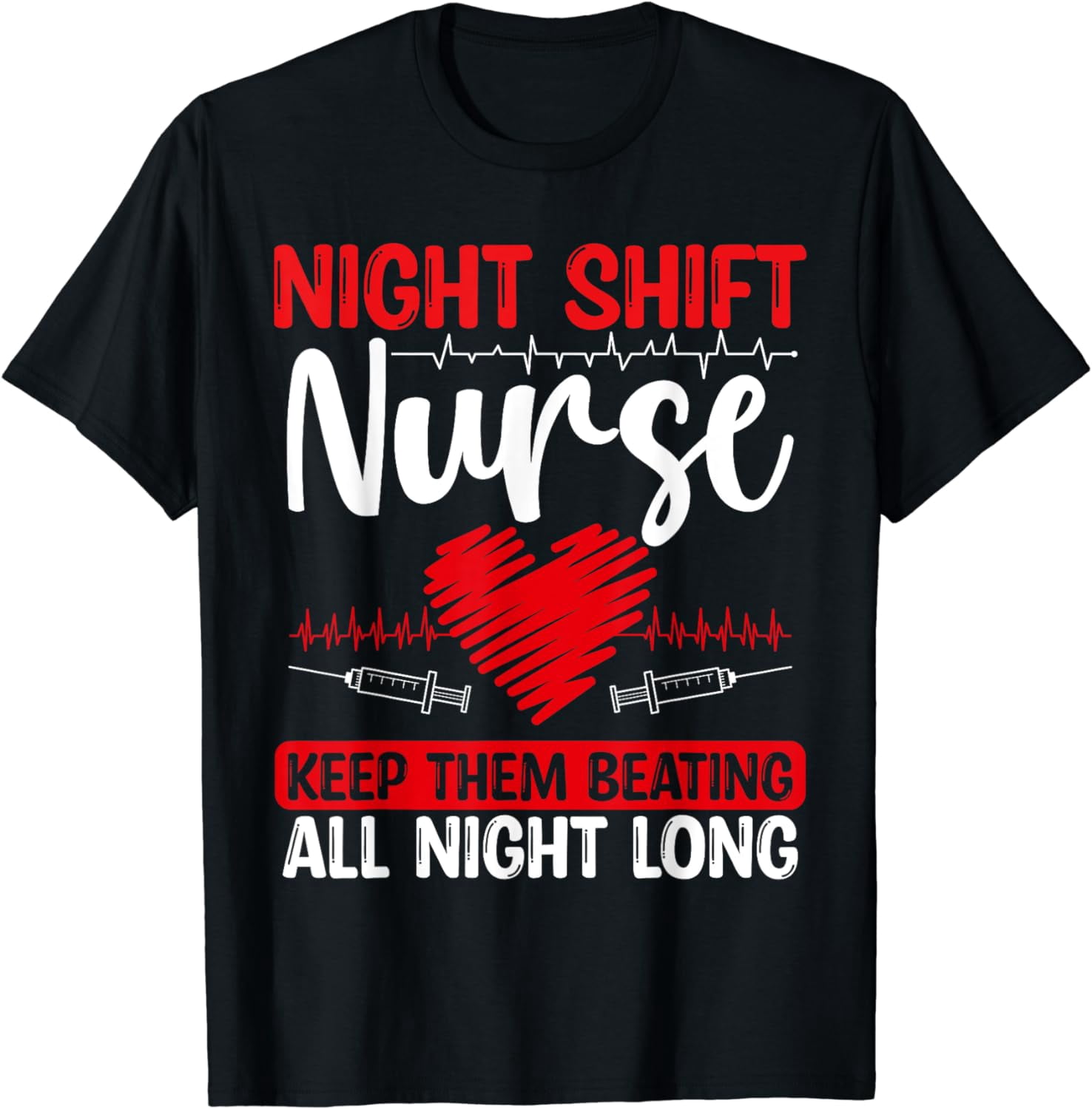 RN CNA Appreciation Funny Night Shift Nursing Nurse T-Shirt - Walmart.com