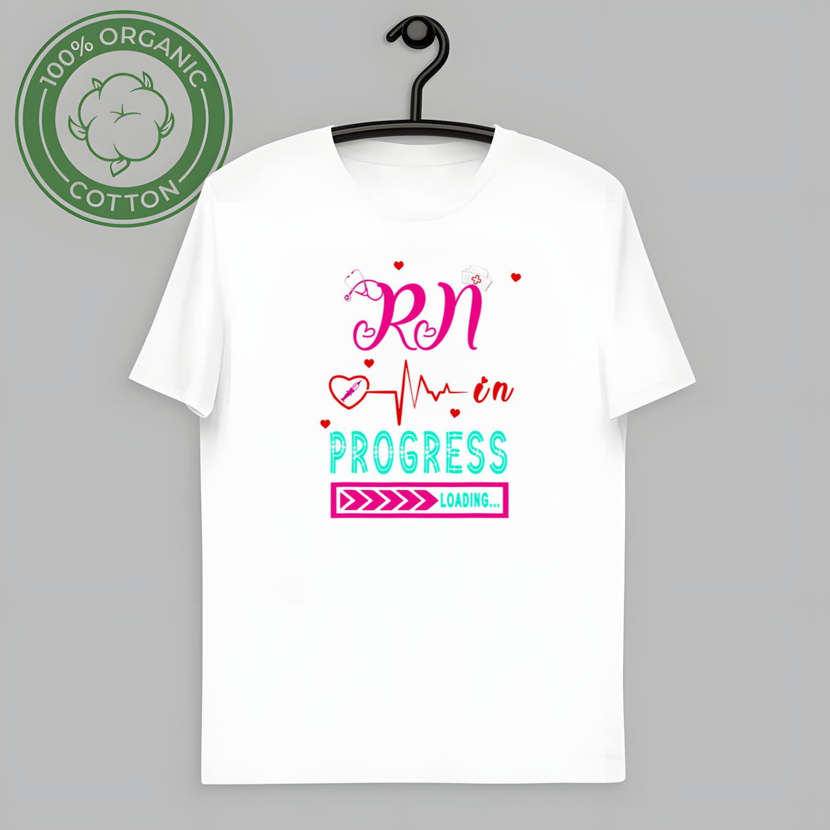 RN In Progress Future New RN Graduated Loading Team Nurse Group Shirt ...