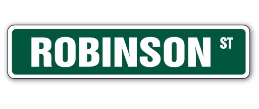 ROBINSON Street Sign Childrens Name Room Sign | Indoor/Outdoor | 36 ...