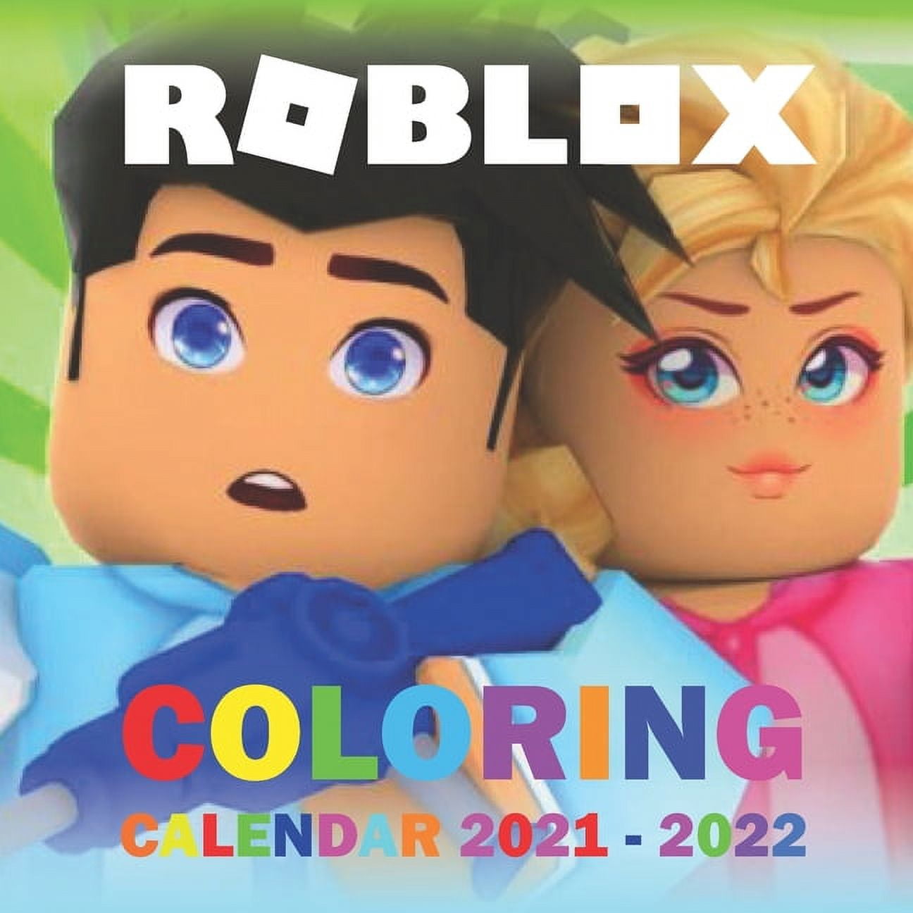 ROBLOX Coloring Calendar 2021 2022 : Calendar With an Extra Coloring ...
