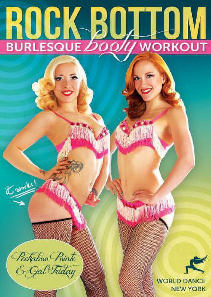 ROCK BOTTOM :THE BURLESQUE BOOTY WORKOUT (DVD), World Dance New York, Special Interests ...