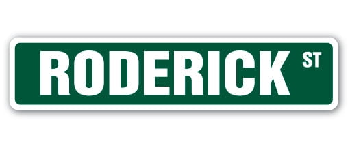 RODERICK Street Sign Childrens Name Room Sign | Indoor/Outdoor | 36 ...