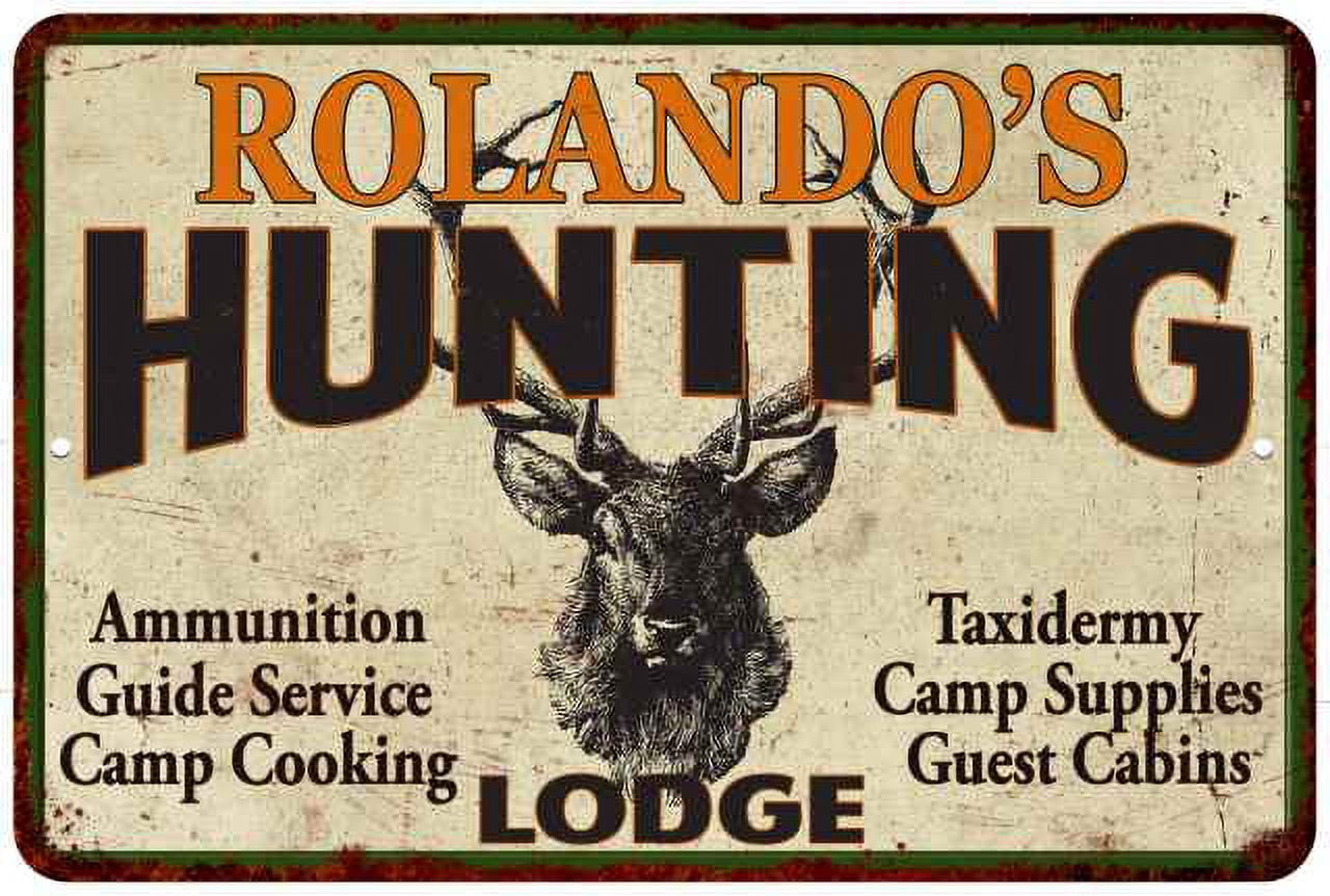 ROLANDO'S Hunting Lodge Metal Sign Man Cave 8x12 108120015466 - Walmart.com