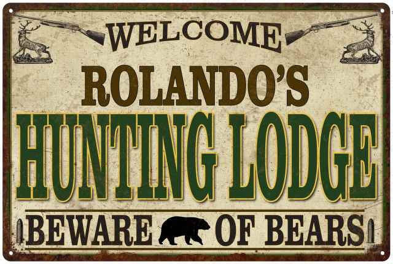 ROLANDO'S Hunting Lodge Sign Man Cave 8x12 Metal Sign 208120085466 ...