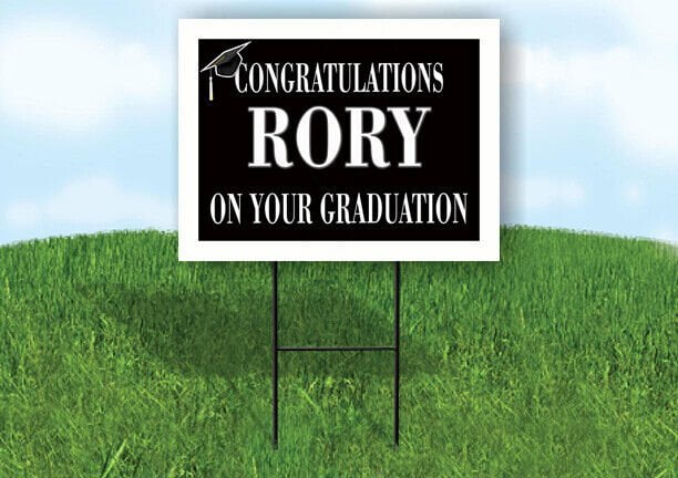 RORY CONGRATULATIONS GRADUATE 18 in x 24 in Yard Sign Road Sign with ...