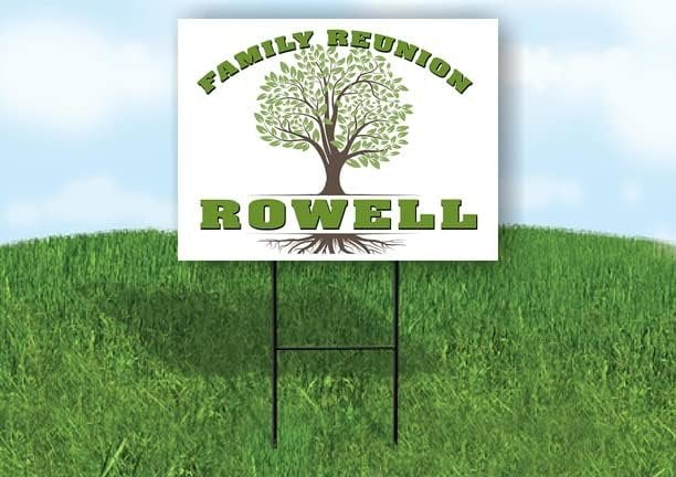 ROWELL FAMILY REUNION GR TREE 18 in x 24 in Yard Sign Road Sign with ...