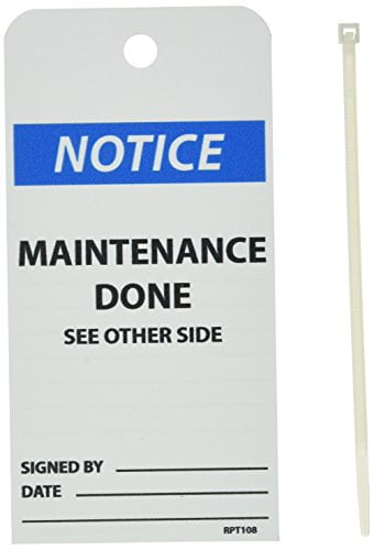 RPT108 "Notice - Maintenance Done" Accident Prevention Tag, Unrippable ...