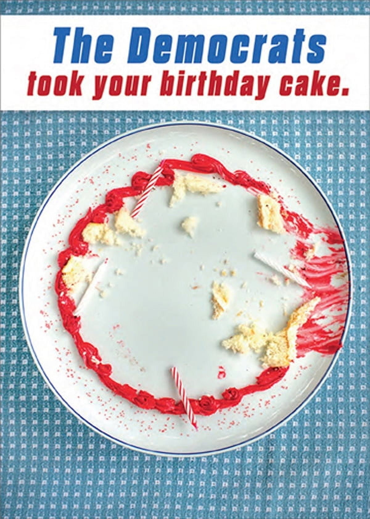 RSVP Democrats Took Your Cake Funny / Humorous Political Birthday Card ...