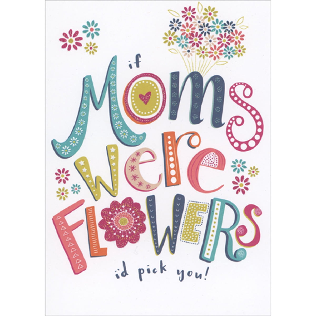 RSVP If Moms Were Flowers I'd Pick You Mother's Day Card for Mom ...