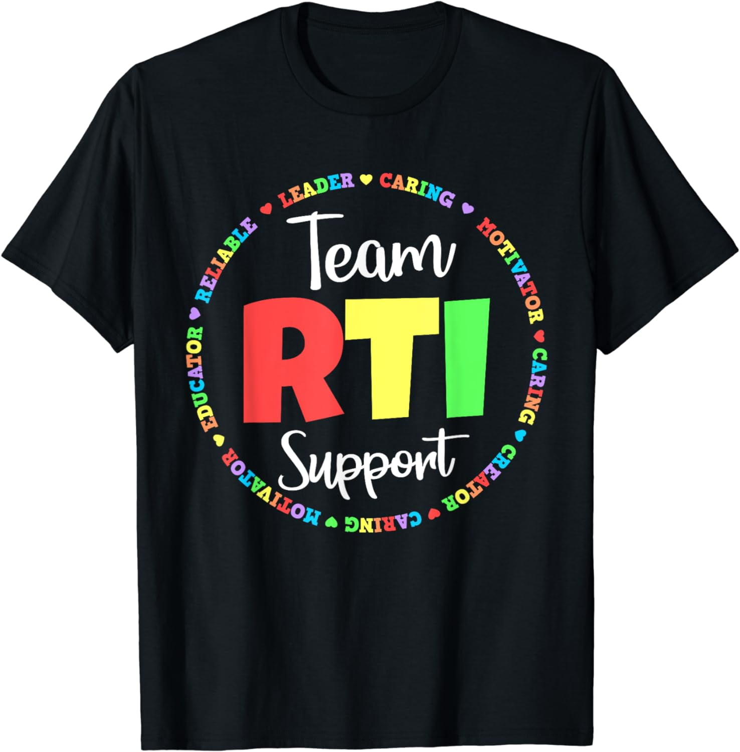 RTI Team T Response Intervention Teacher School T-Shirt - Walmart.com