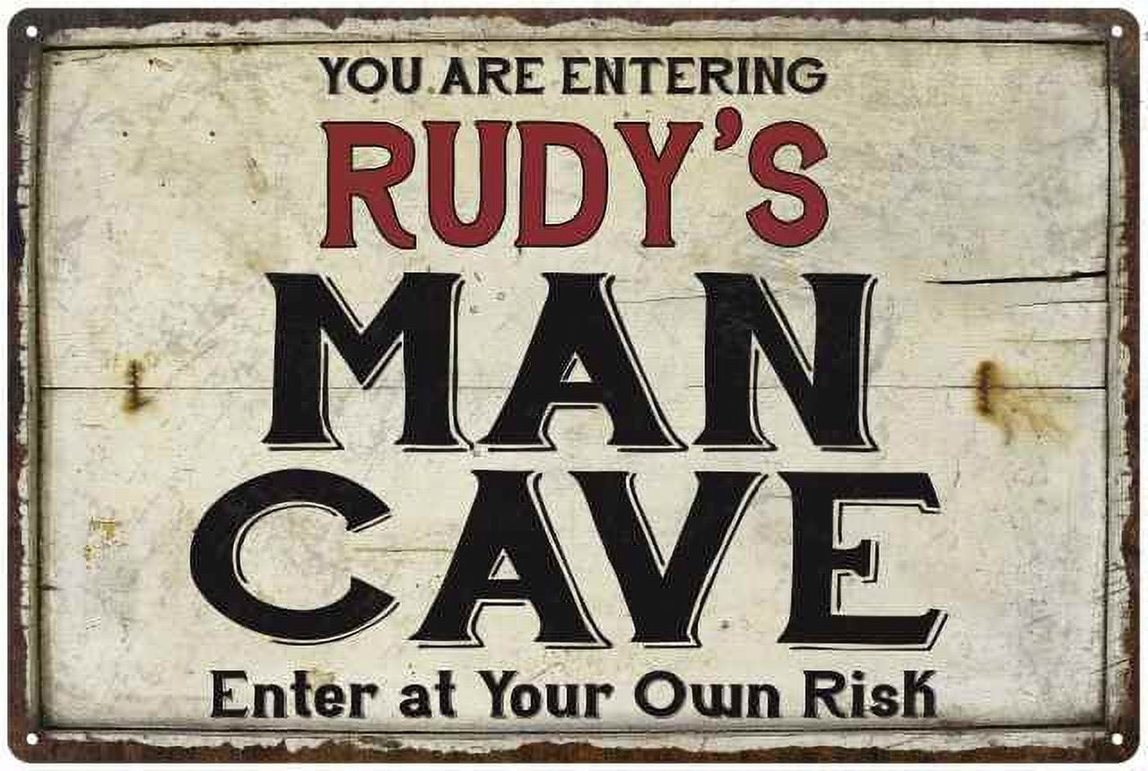 RUDY'S Man Cave Sign Rustic 16 x 24 Matte Finish Metal 116240035362 ...