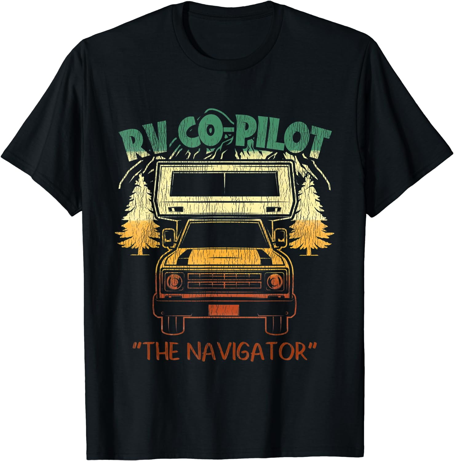 RV Co-Pilot Funny Camper Vacation Road Trip "The Navigator" T-Shirt ...