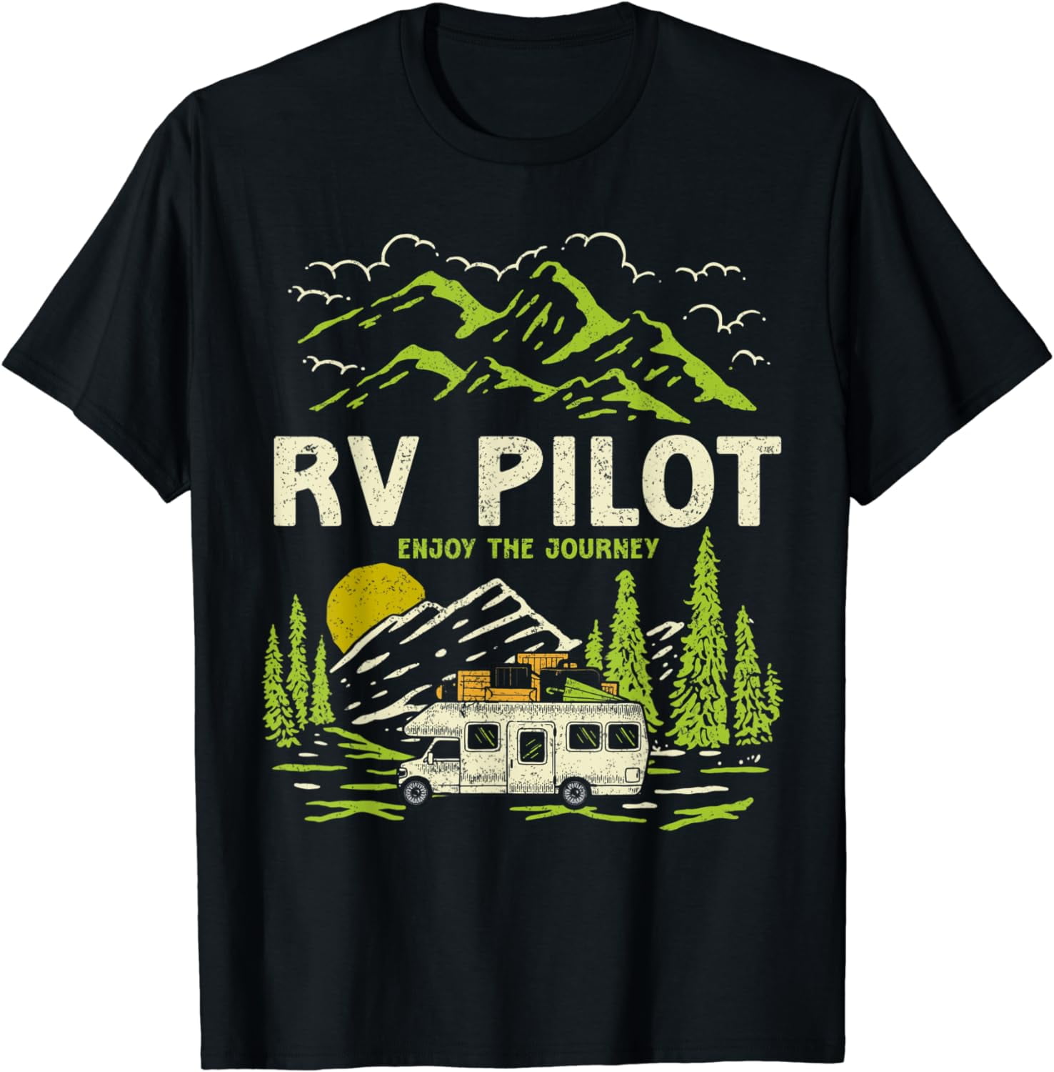 RV Pilot Enjoy Journey Rv Camping Car Camper Camp Lover T-Shirt ...