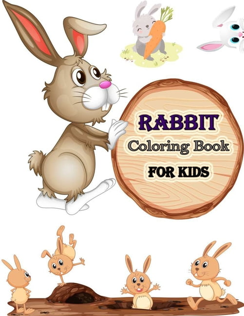 Rabbit Coloring Book for kids: Rare and Unique Compilation of Coloring ...