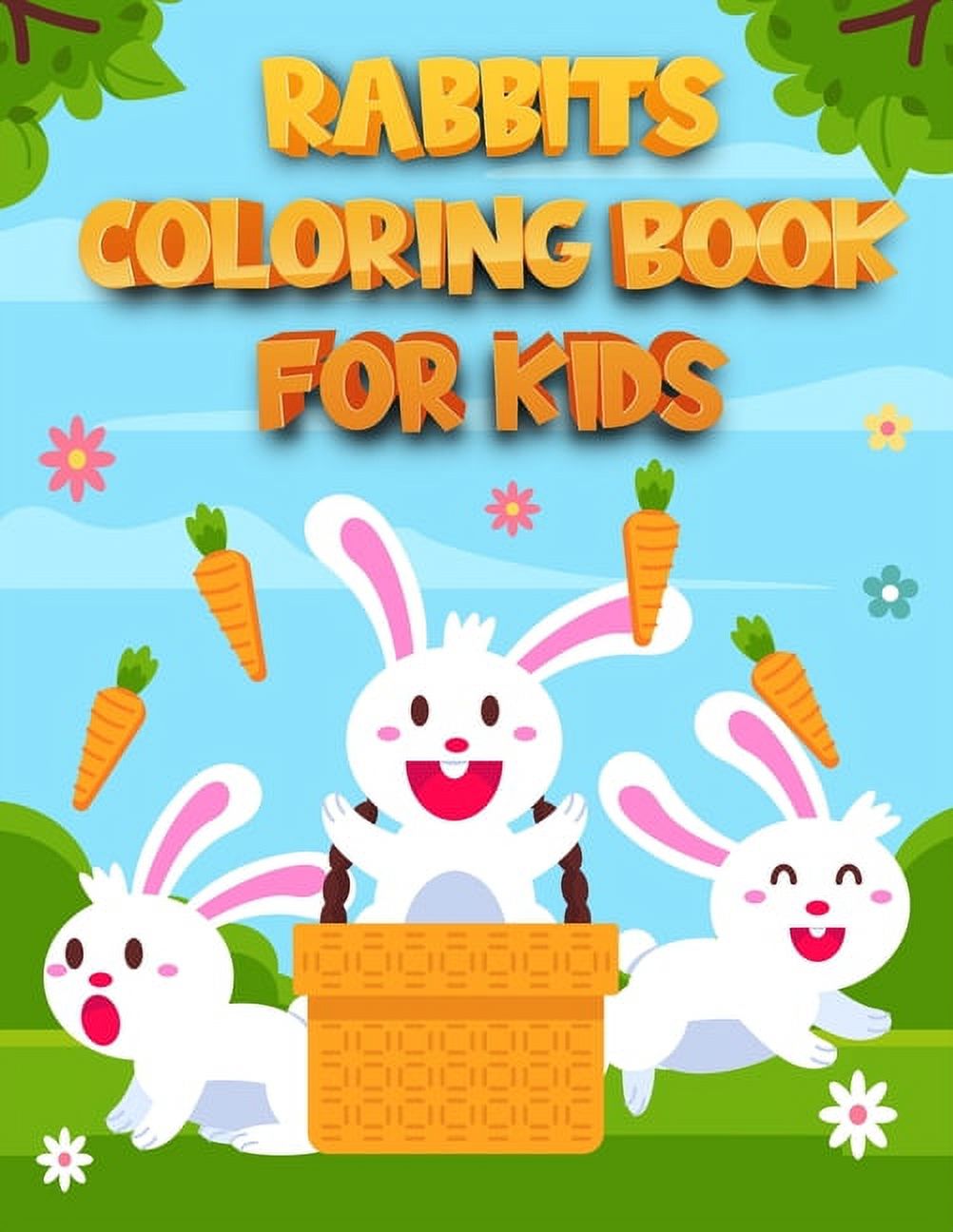 Rabbits Coloring Book for Kids: Funny And Easy Bunny Coloring Pages ...