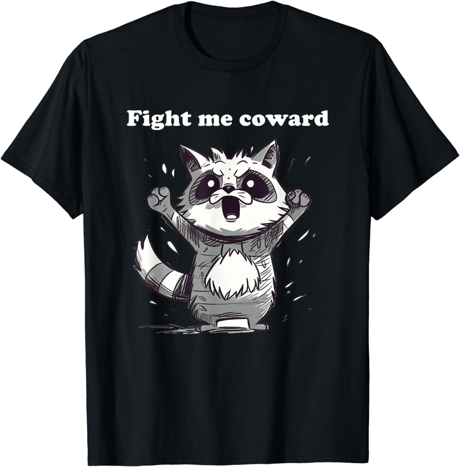 Raccoon - Fight Me Coward - Funny Raccoons Graphic T-Shirt - Walmart.com