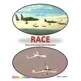 Race - Canard Air Racing - Color Edition: A History of Racing Burt ...