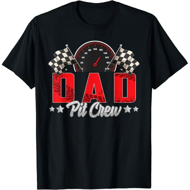 Race Car Birthday Party Racing Family Dad Pit Crew T-Shirt - Walmart.com