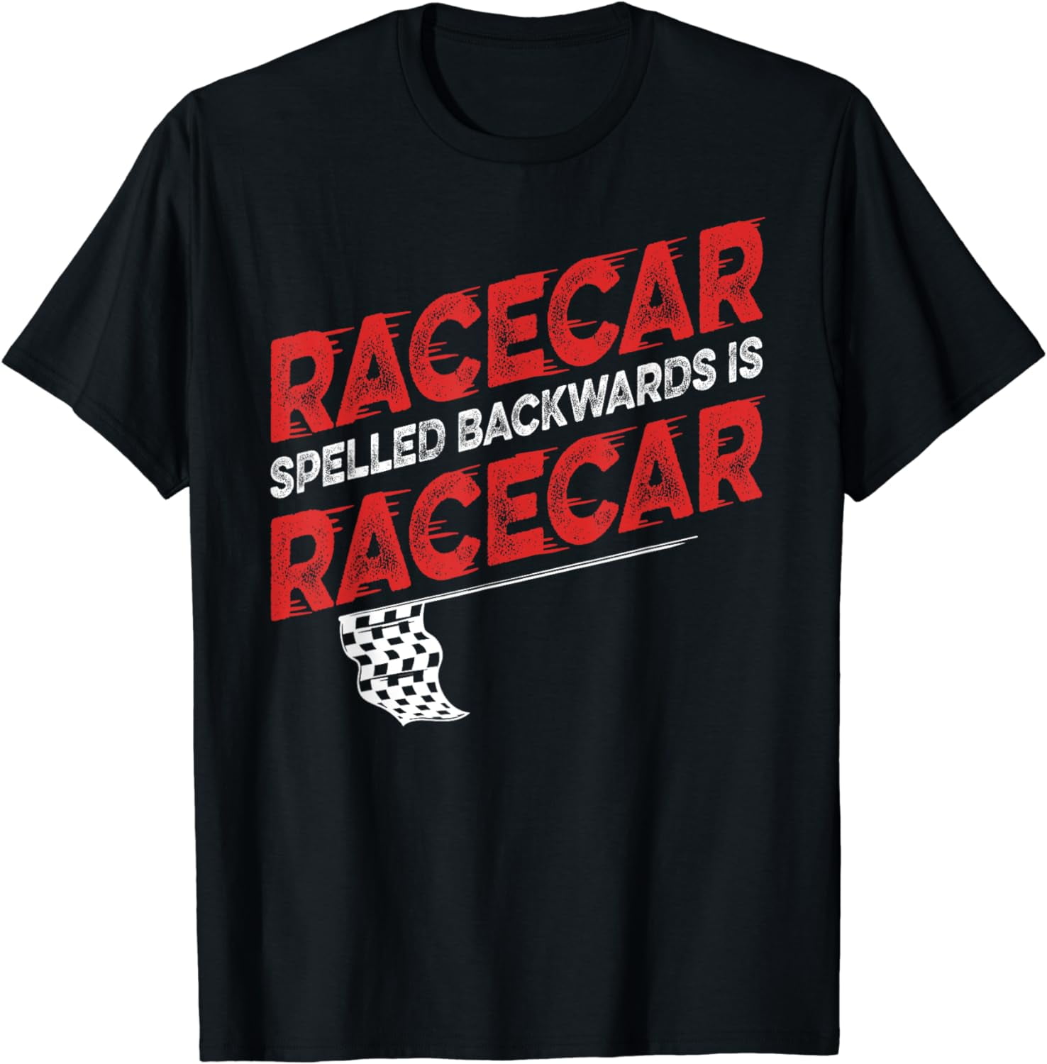 Race Car Lovers Car Racing Apparel Racecar Spelled Backwards T-Shirt ...