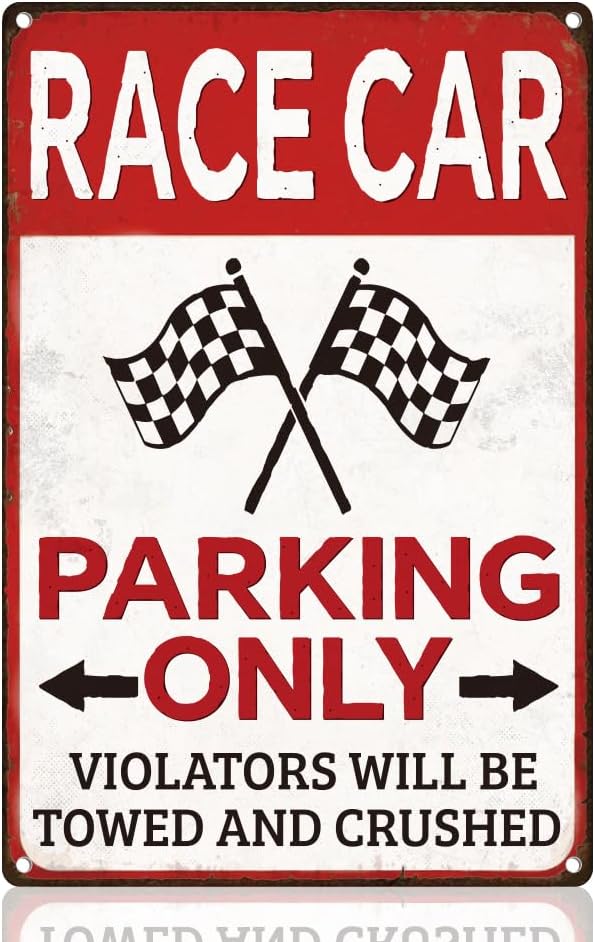 Race Car Parking Only Tin Sign Retro Metal Wall Decor 8" x 12" Racing ...