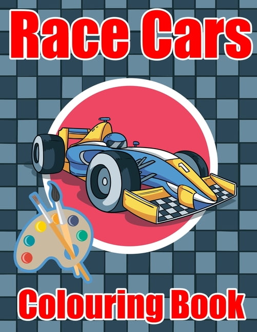 Race Cars Colouring Book: Super Cars Colouring Book for Children ...