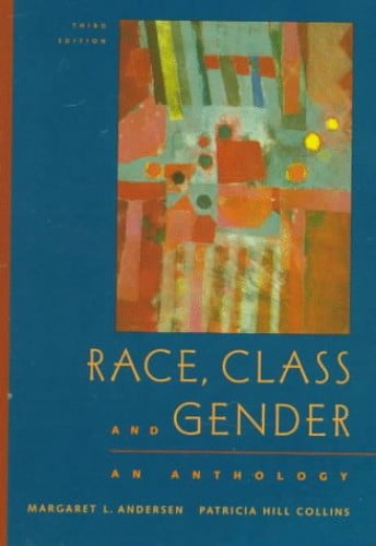 Pre-Owned Race, Class, and Gender: An Anthology (Paperback) 0534528791 ...