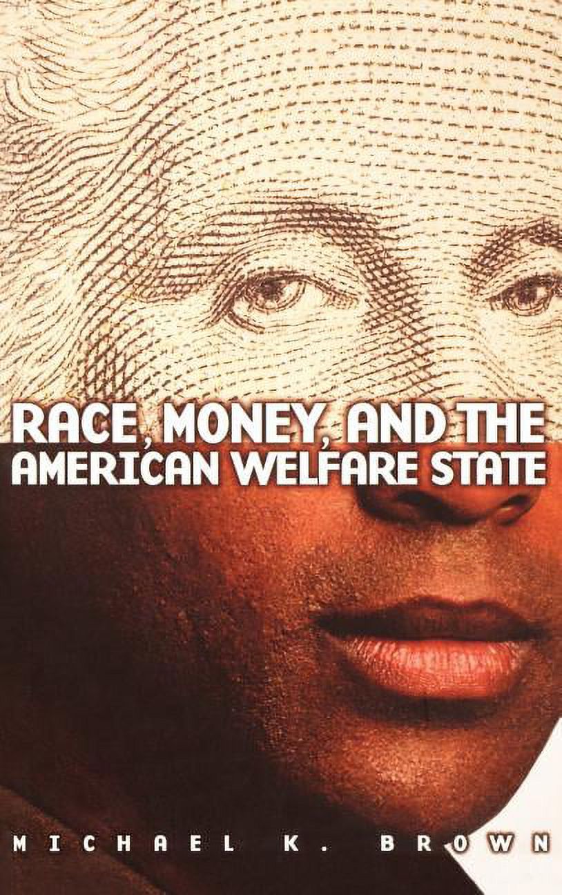 Race, Money, and the American Welfare State: Medieval English ...