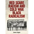 Race, Rhetoric, and Media: Red Scare Racism and Cold War Black ...