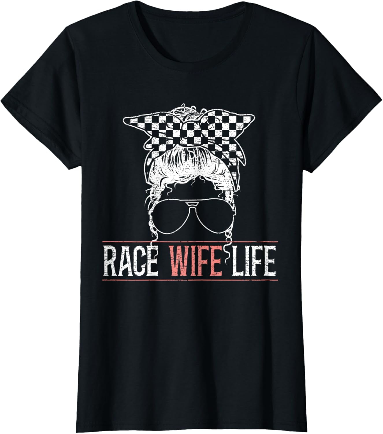 Race Wife Life Motorsport Circuit Racing Car Race T-Shirt - Walmart.com