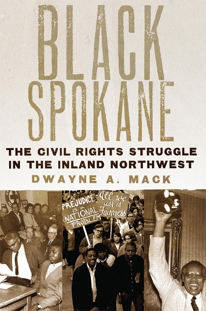 Race and Culture in the American West Series: Black Spokane : The Civil ...