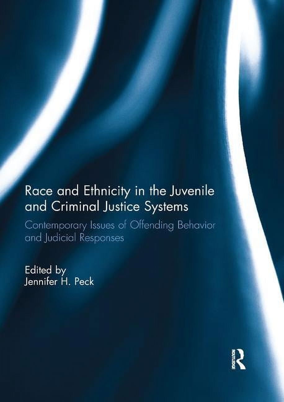 Race and Ethnicity in the Juvenile and Criminal Justice Systems ...