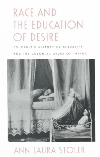 Pre-Owned Race and the Education of Desire : Foucault's History of ...