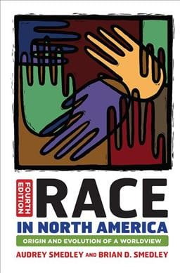 Pre-Owned Race in North America: Origin and Evolution of a Worldview ...