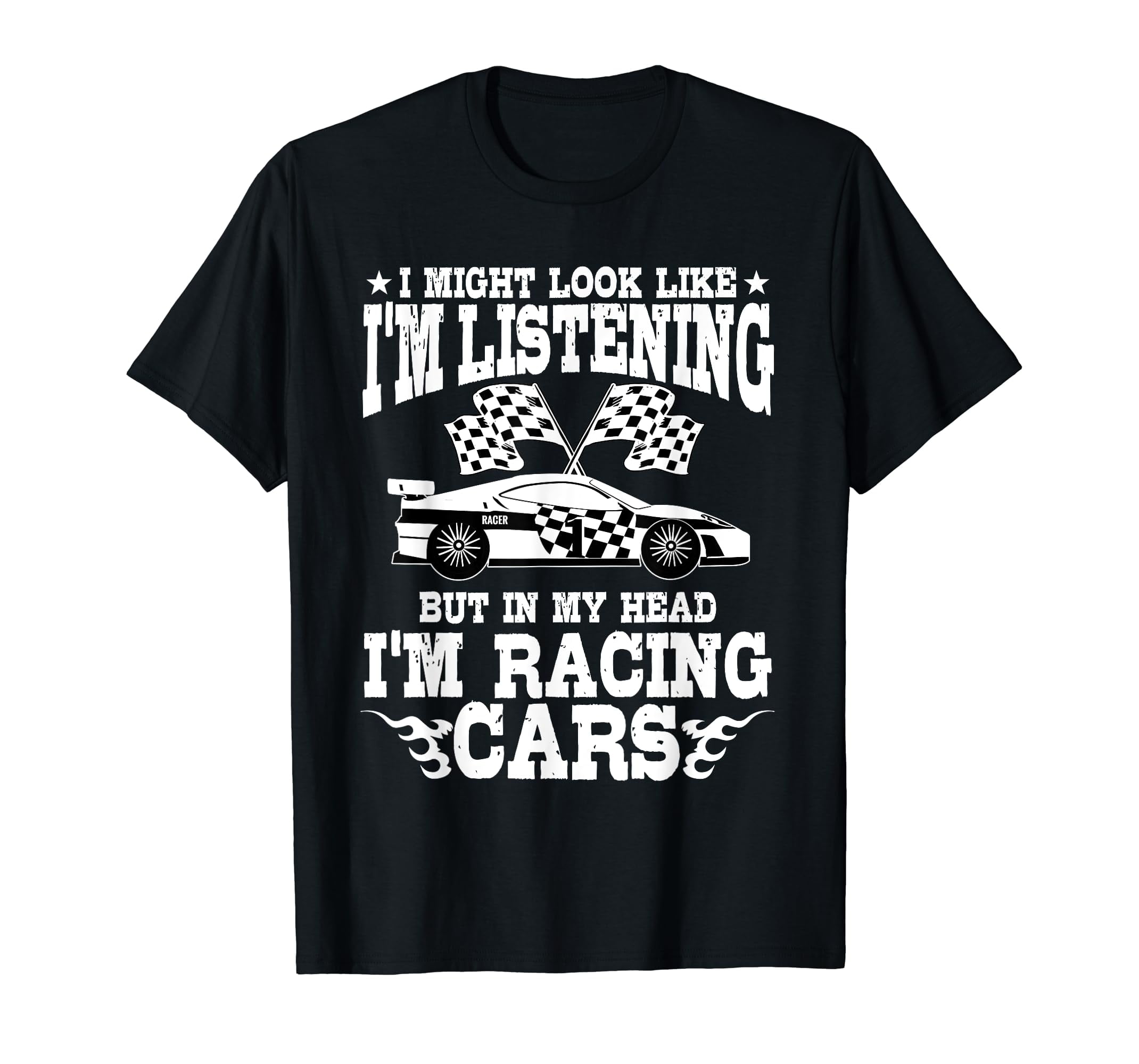 Racer Race Fast Cars Track Racetrack Racing Racers Raceday T-Shirt ...