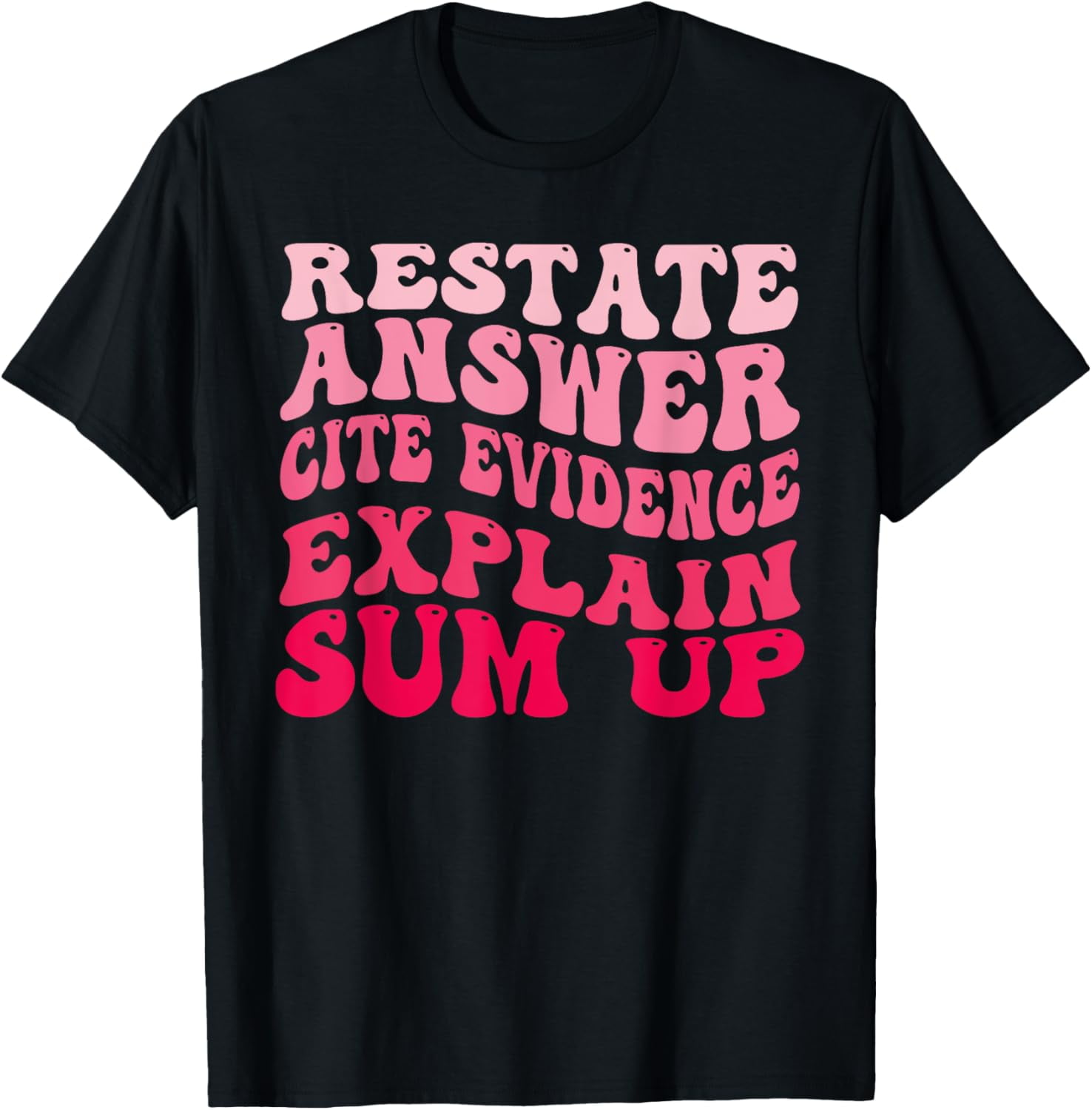 Races Writing Strategy Funny Text Evidence English Teacher T-Shirt ...