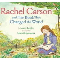 Spring After Spring: How Rachel Carson Inspired the Environmental ...