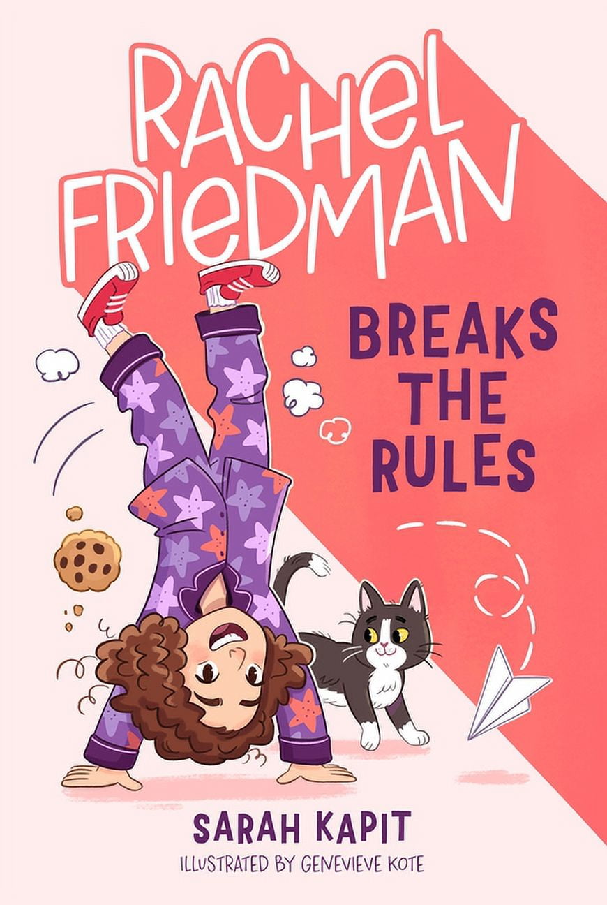 Rachel Friedman Rachel Friedman Breaks the Rules, Book 1, (Paperback ...