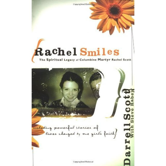 Pre-Owned Rachel Smiles: The Spiritual Legacy of Columbine Martyr ...