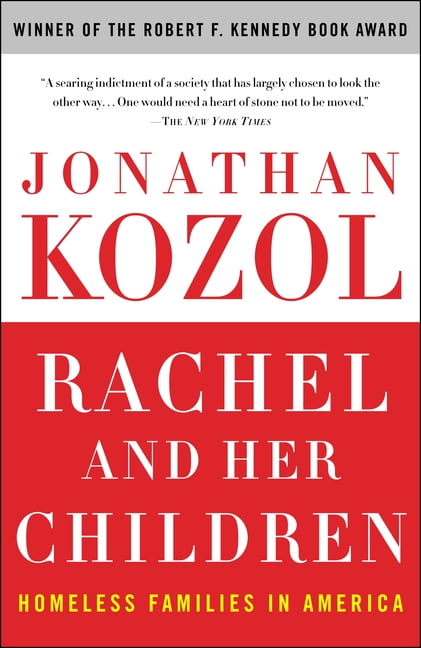 Rachel and Her Children: Homeless Families in America, (Paperback ...