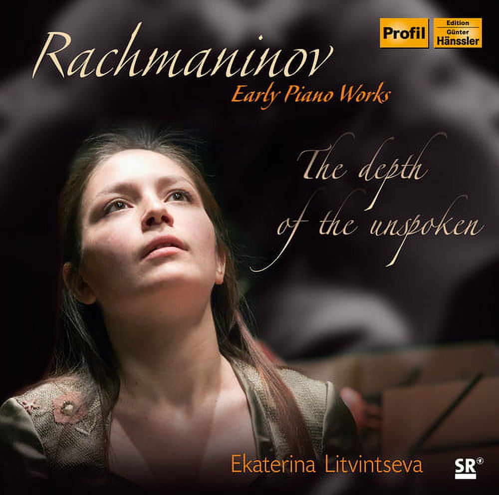 Rachmaninov / Litvintseva - Depth of the Unspoken - Music & Performance ...