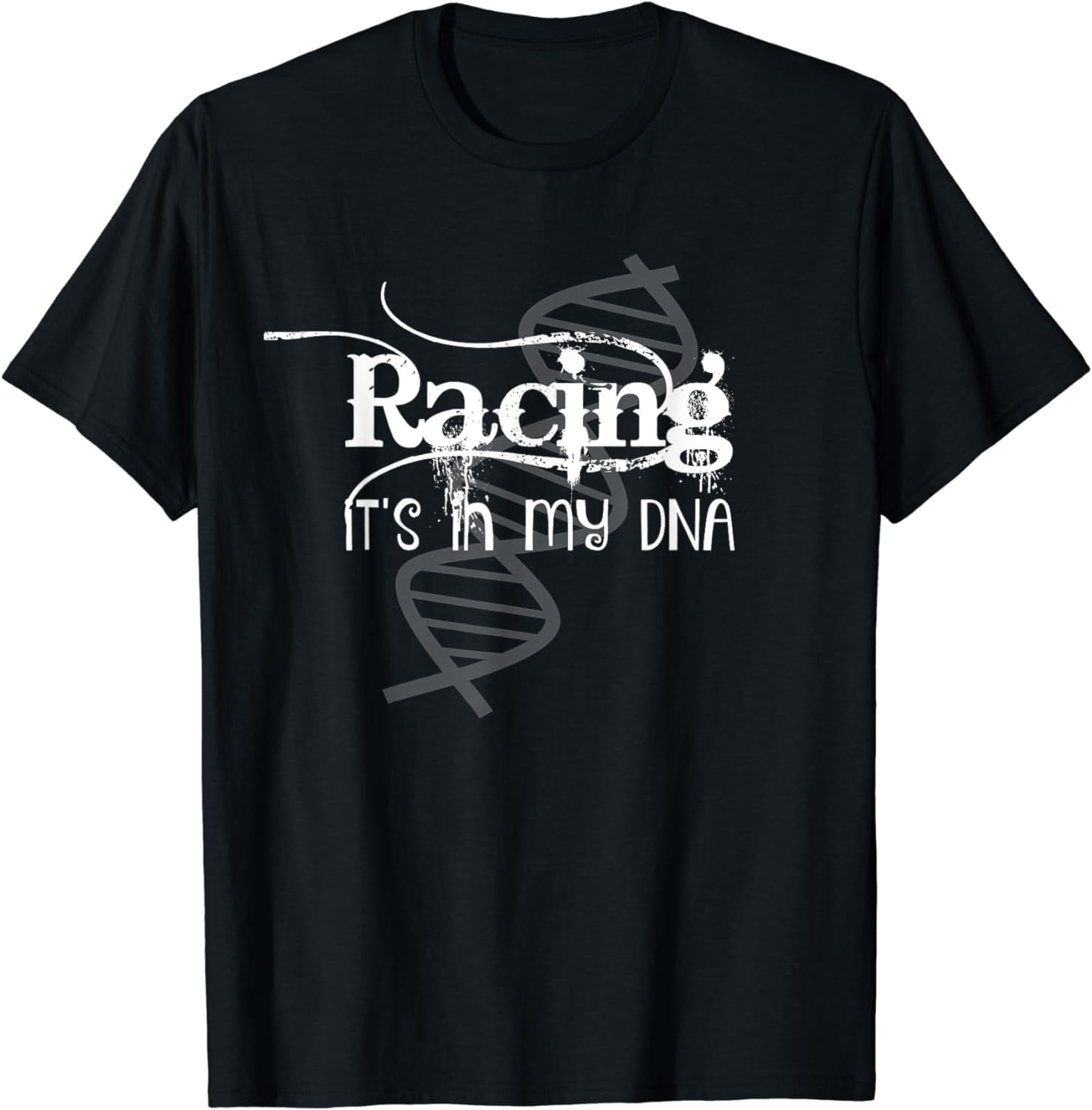Racing It's In My DNA Racer Race Car Dirt Track Tshirt - Walmart.com