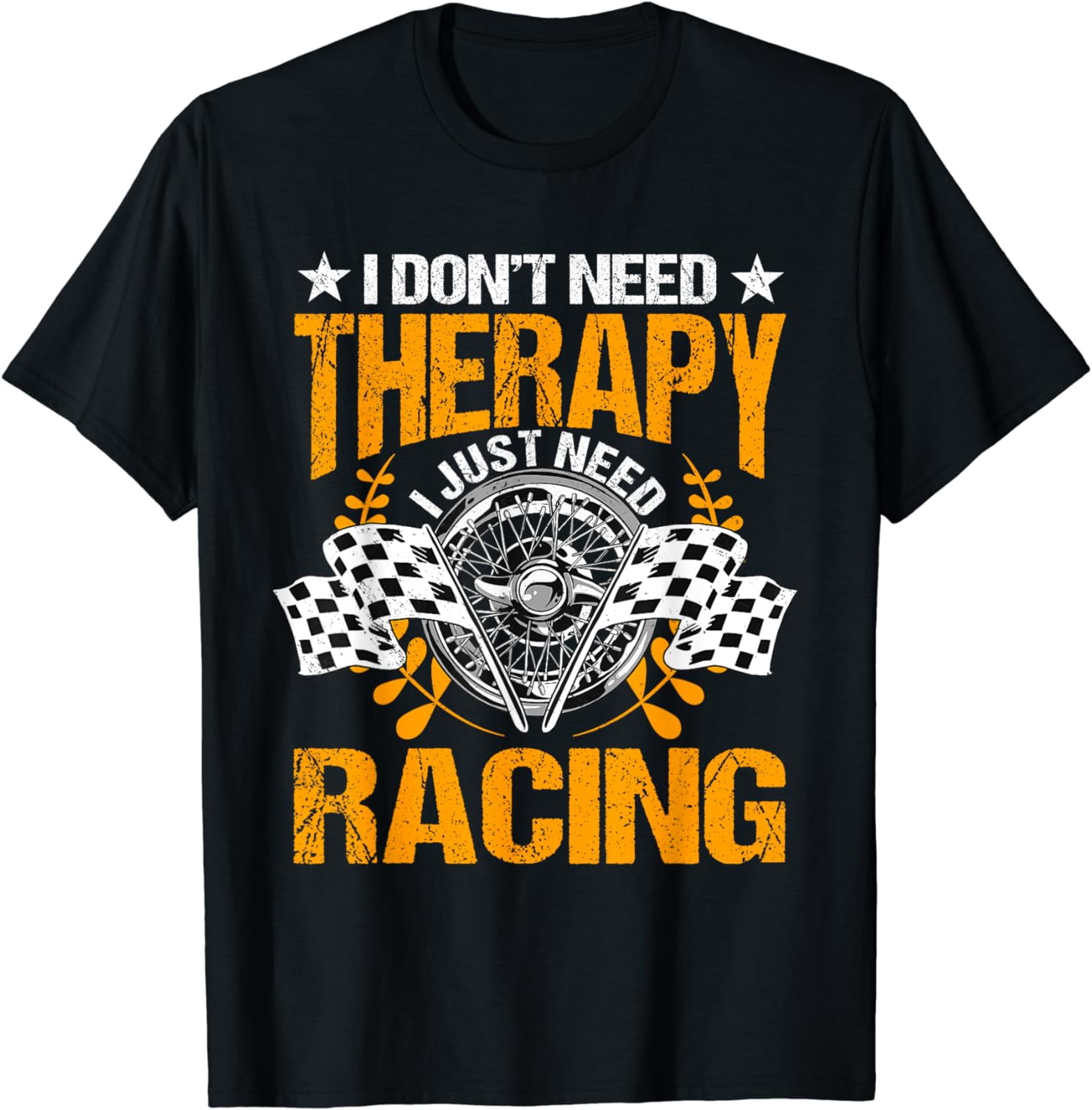 Racing Therapy Racer Race Track Racetrack Racers Raceday T-Shirt ...